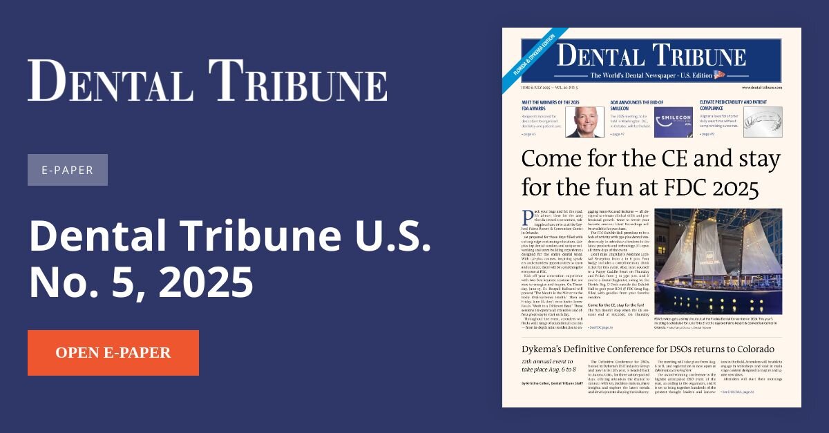 Dental Tribune U.S. No. 5, 2025 - Dental Tribune E-Paper