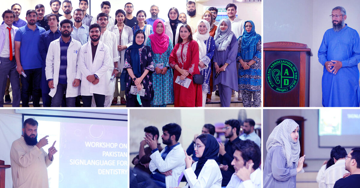 DT News - Pakistan - FJDC, PAD hold workshop on sign language for dentistry